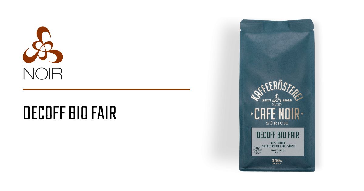 DECOFF Bio Fair - Noir Kaffeerösterei